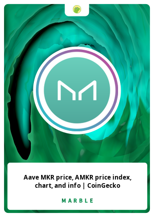 Aave MKR price, AMKR price index, chart, and info | CoinGecko - Marble ...